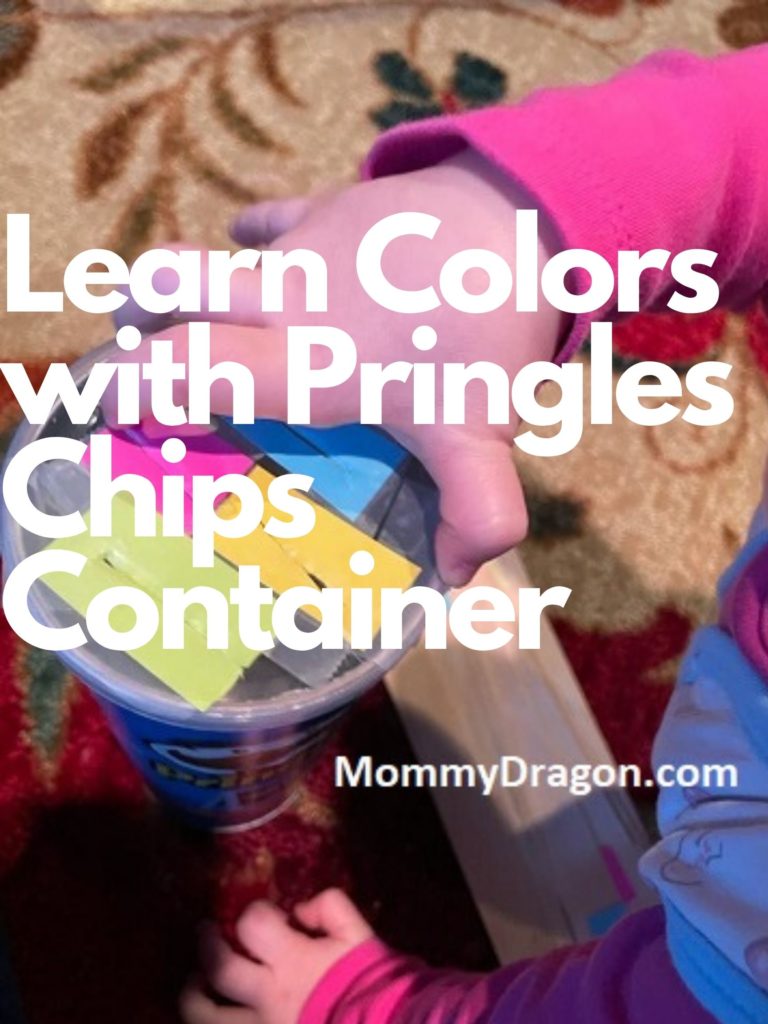 Learn Colors with a Pringles Container - Mommy Dragon